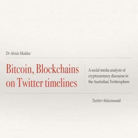 Bitcoin Blockchains on Twitter timelines: A Social Media analysis of ...