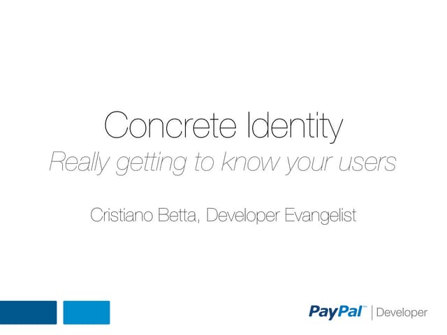 Concrete indentity really getting to know your users | PDF Concrete indentity really getting to know your users | PDF