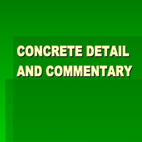 Concrete Detail And Commentary | PPT