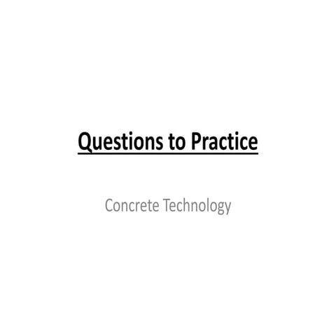 Concrete technology-questions | PPTX