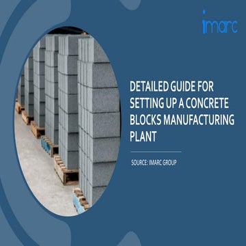 In-depth Analysis: Concrete Blocks Manufacturing Plant Project Report ...