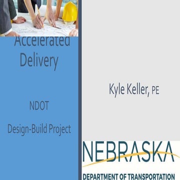 Accelerated Delivery - NDOT Design-Build Project | PPT