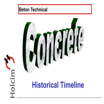 Concrete History Timeline – The History of Reinforced Concrete ...