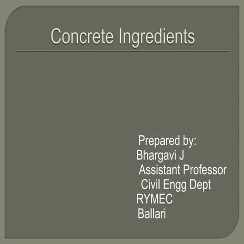 Concrete ingredients | PPTX
