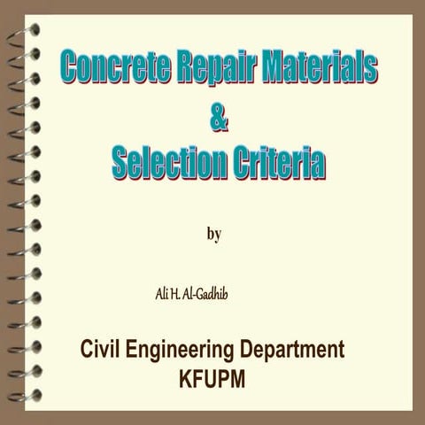 Concrete repair materials and selection criteria.ppt