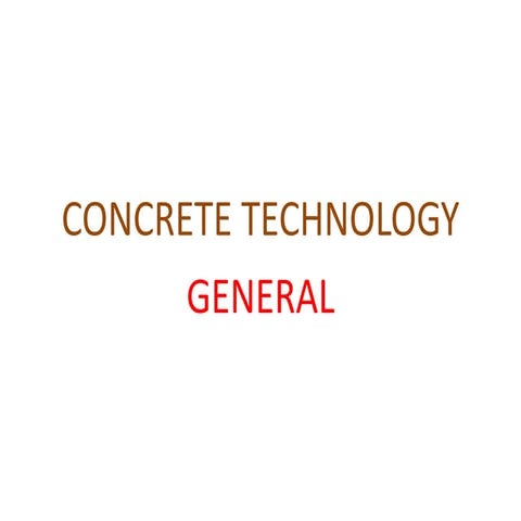 Concrete technology | PPTX