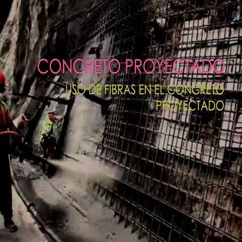 Concreto proyectado exposición_para_entregar | PPTX