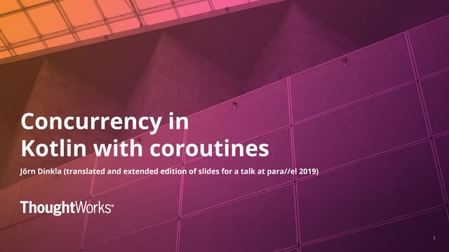 Concurrency In Kotlin With Coroutines Ppt 6674
