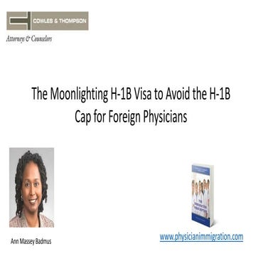 H-1B Cap-Exempt Physicians: Avoiding the H-1B Cap with the Concurrent H ...