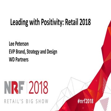 Leading with Positivity: Retail 2018 | PPT