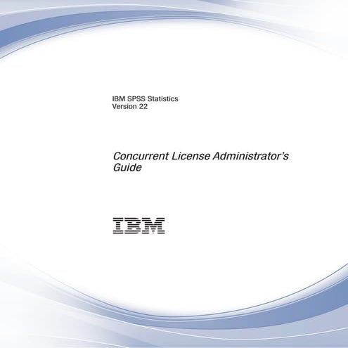SPSS Statistics Concurrent License Administrator’s guide | PDF