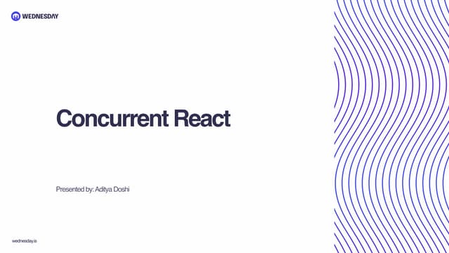 What Is React Concurrent Mode A Walkthrough Pdf Web Development 2895