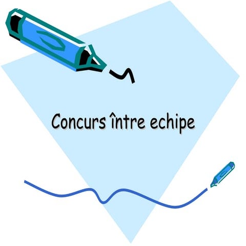 Concurs între echipe | PPT