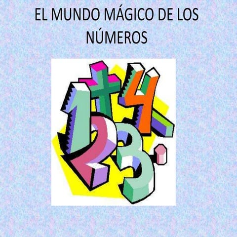 La Magia de los numeros | PPTX