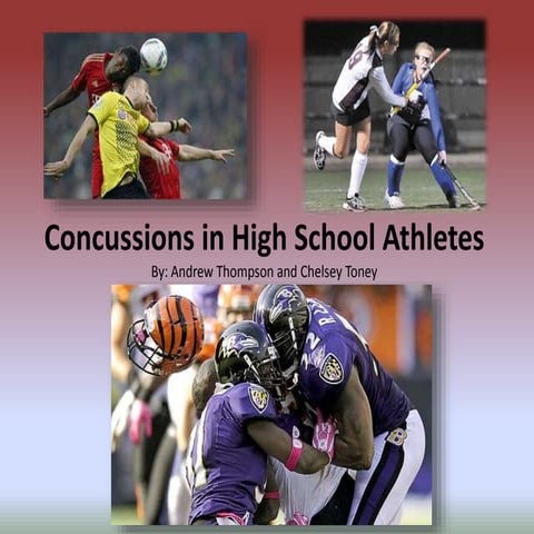 Concussions in high school athletes case study presentation | PPTX