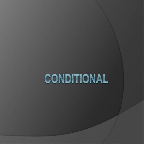 Conditional | PPTX