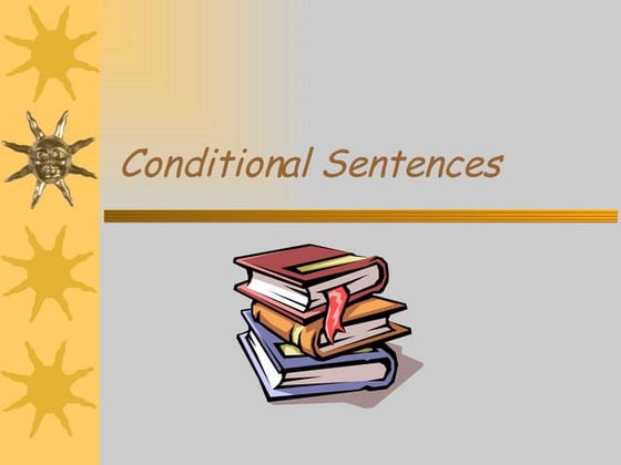 Zero, First, Second and Third Conditionals ppt | PPT