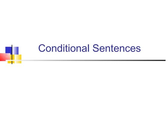 Zero And First Conditionals | PPT