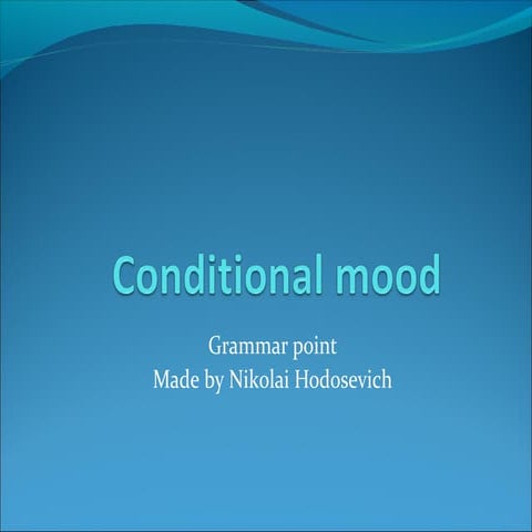 CONDITIONAL CLAUSES | PPT