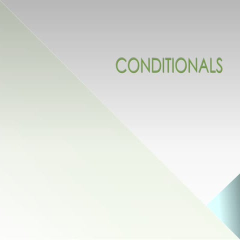 Conditionals. | PPT