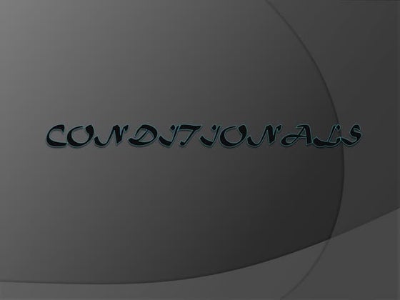 Conditional 1 | PPT