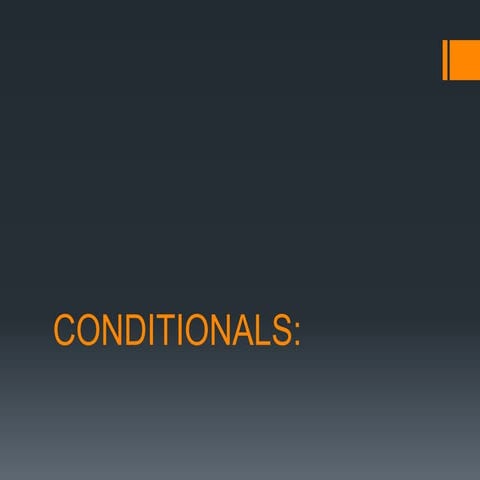 Conditionals | PPT