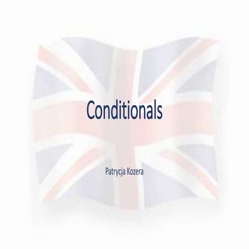 Conditionals | PPT