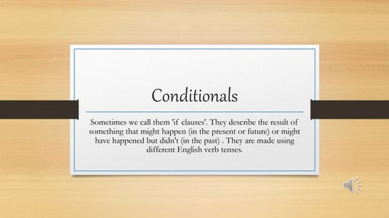 Expressing conditionals about english-1.pptx