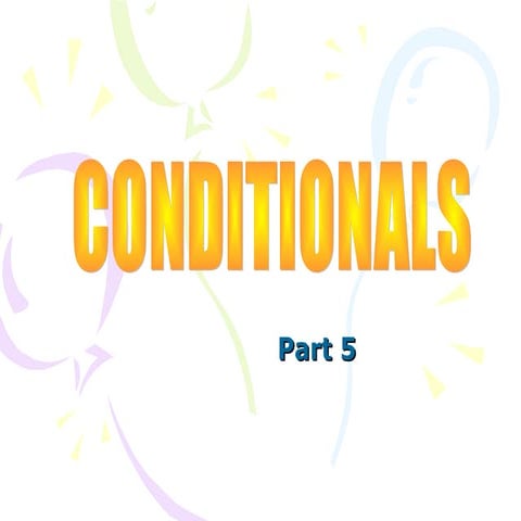 Conditionals part-5-mixed 50876 | PPS