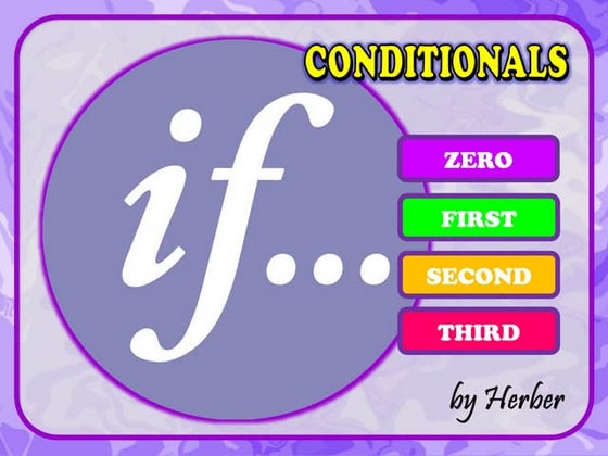 Zero, First, Second and Third Conditionals ppt | PPTX | Travel