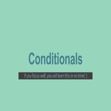 Conditionals - Zero - First - Second and Third.pptx