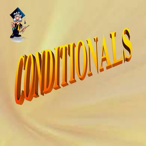 Conditionals 1-3- 9 grade.ppt