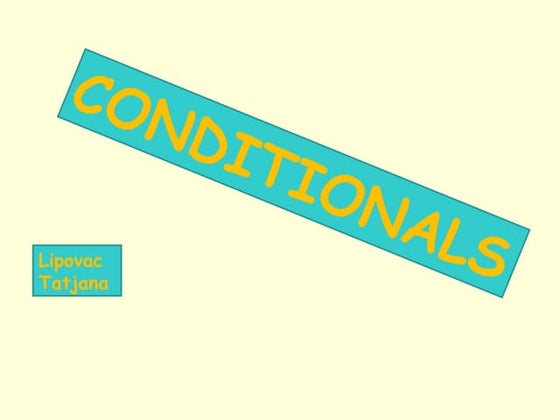 Conditional 1 | PPT