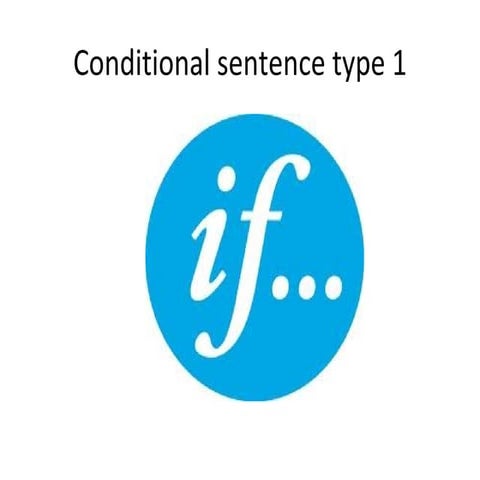 Conditional 1 | PPT
