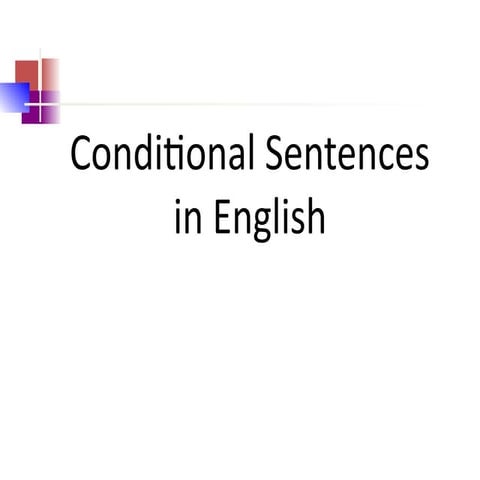 conditional sentences.pptx clarity structure | PPT