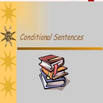 CONDITIONAL SENTENCES.pptx FOR SECONDARY STUDENTS | PPTX