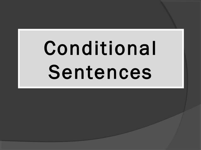 Zero And First Conditionals | PPT