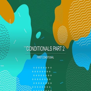 CONDITIONALS PART 2.pptx