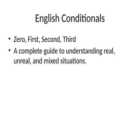 A Complete and Practical Guide to Understanding English Conditional Sentences.pptx