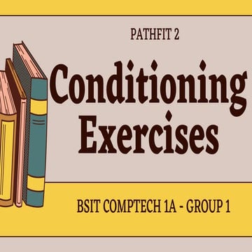 CONDITIONING EXERCISES PPT PathFit 2.pdf