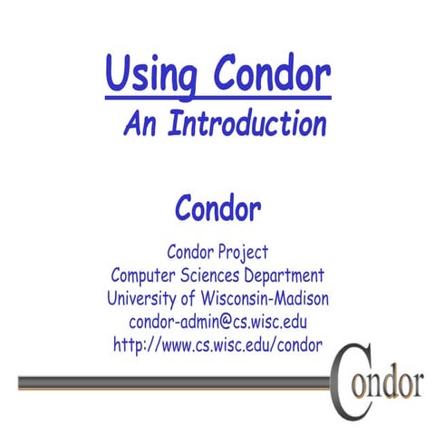condor_user_tutorial.ppt