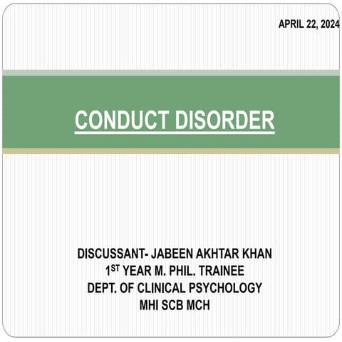 Conduct Disorder Discussant SCB MHI.pptx