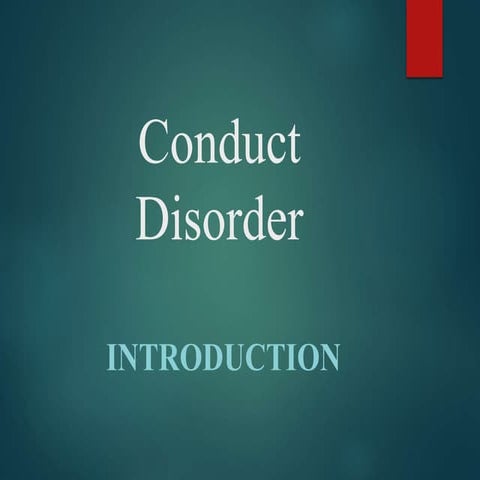 Conduct disorder | PPTX