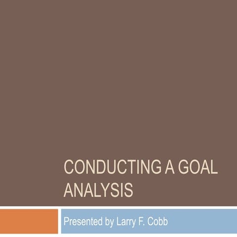 Conducting a goal analysis | PPTX