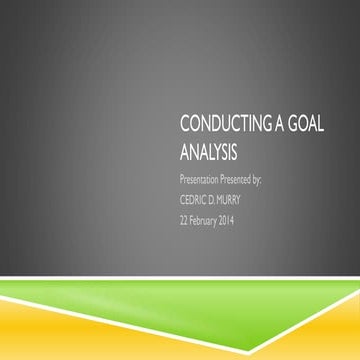 Conducting a Goal Analysis | PPT