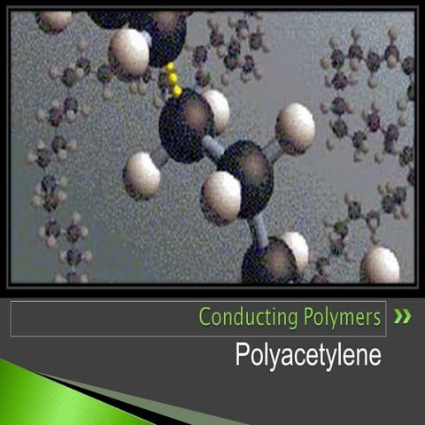 Conducting polymers by ankit gupta | PPT