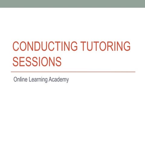 Conducting tutoring sessions | PPT