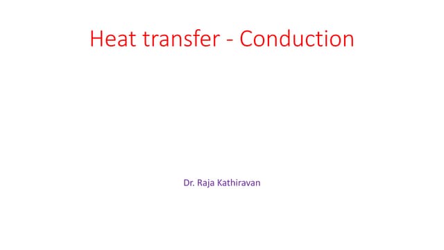 TWO DIMENSIONAL STEADY STATE HEAT CONDUCTION | PPTX