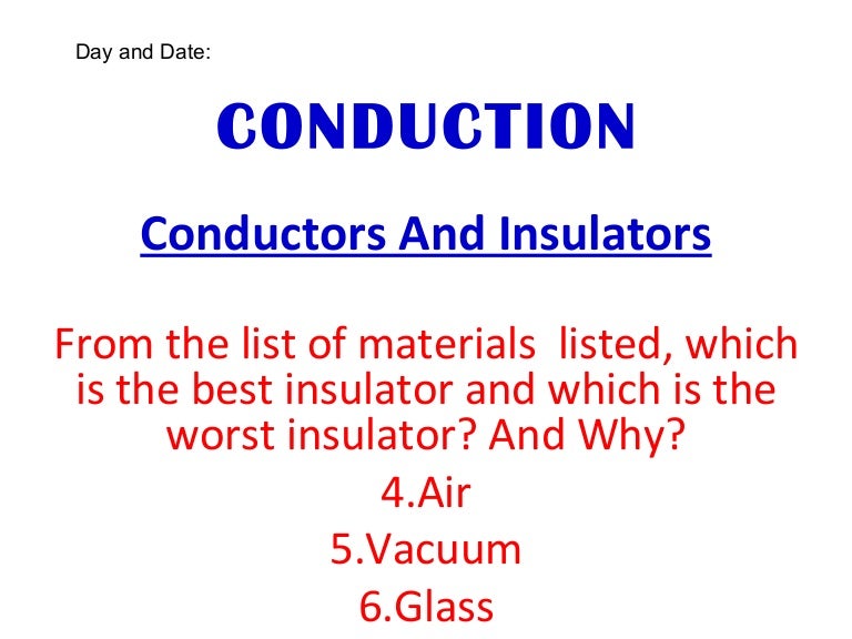 Conduction Lesson 2