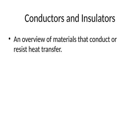 SCIENCE 5 PPT Q3 - Conductors and Insulators.ppt